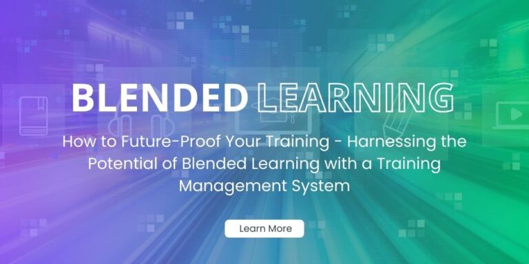 How to Future-Proof Your Training with Blended Learning