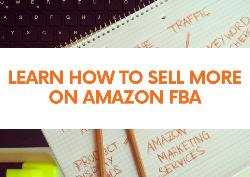 Learn How to Sell More on Amazon FBA : SimpliTrain