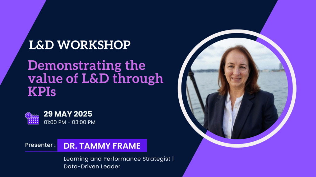 L&D Workshop: : Demonstrating the Value of L&D through KPIs